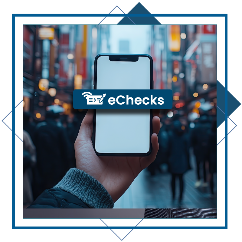eChecks Payment | Secure and Instant Digital Transactions
